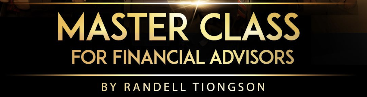 Master Class for Financial Advisors November 2020 Class | Randell Tiongson
